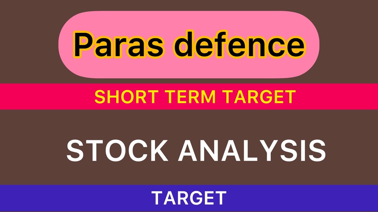 PARAS DEFENCE SHARE 🪴 PARAS DEFENCE SHARE NEWS | PARAS DEFENCE SHARE ...
