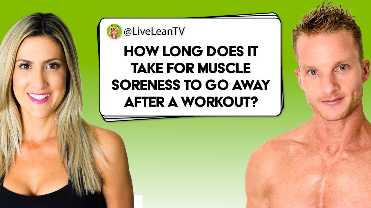 Muscle Soreness After Exercise: How Long Does It Take to Go Away? - YouTube