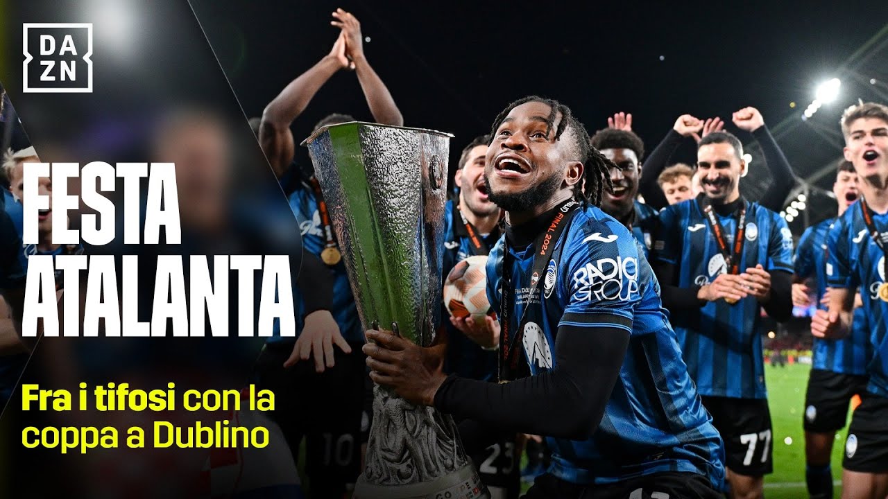 La FESTA dell'ATALANTA con i tifosi a Dublino 🏆 | UEFA Europa League ...