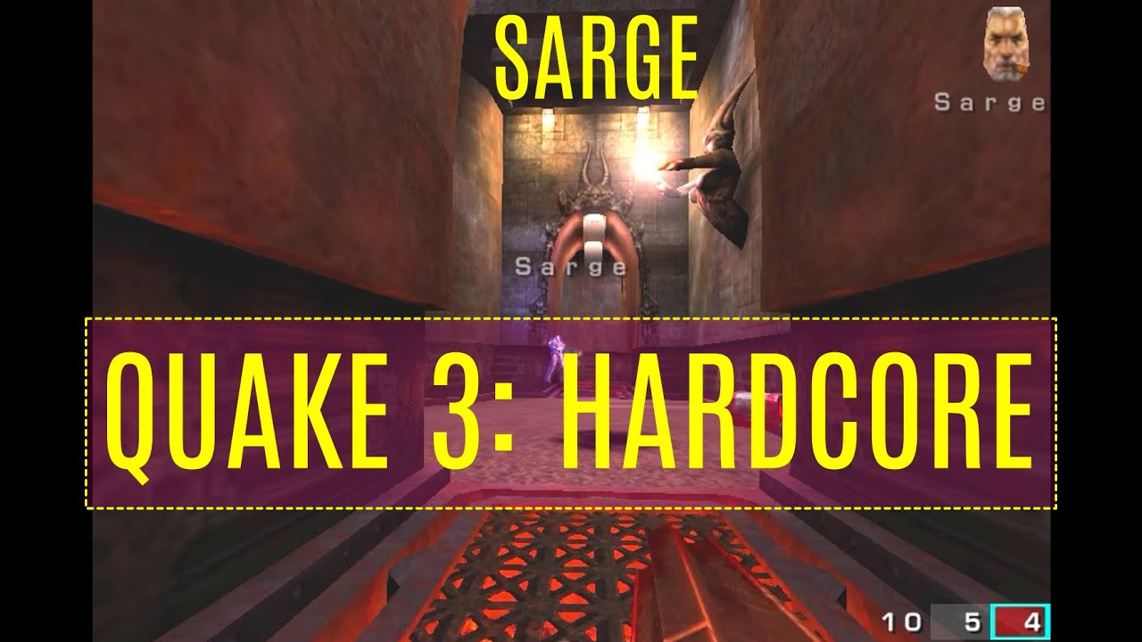 QUAKE 3: ARENA || HARDCORE || Q3TOURNEY1 || SARGE - YouTube