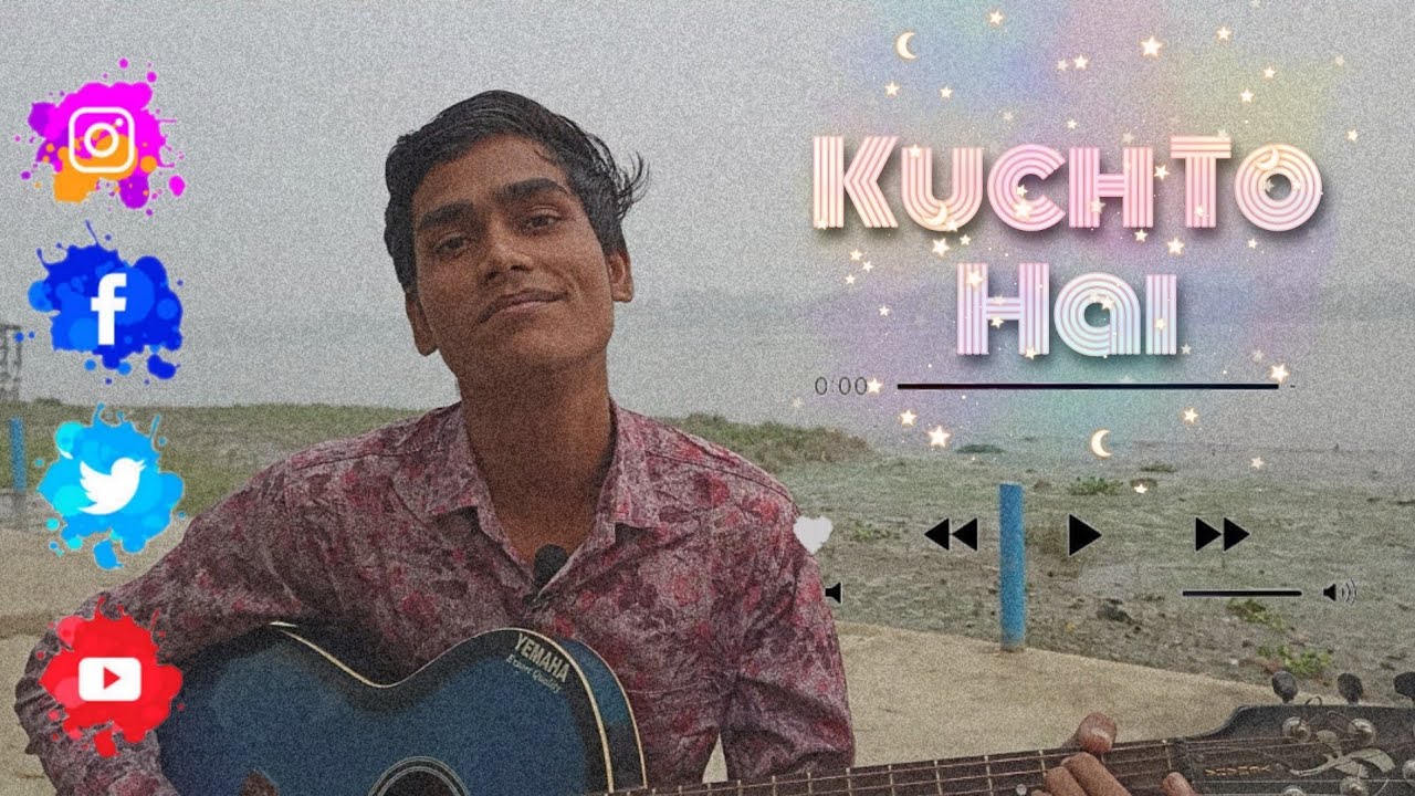 Kuch To Hai: RM RAHUL | Love Cover | Armaan Malik | Amaal Malik | Manoj Muntashir - YouTube