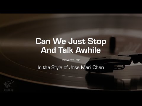 Practice Track: Can We Just Stop And Talk Awhile (Jose Mari Chan ...