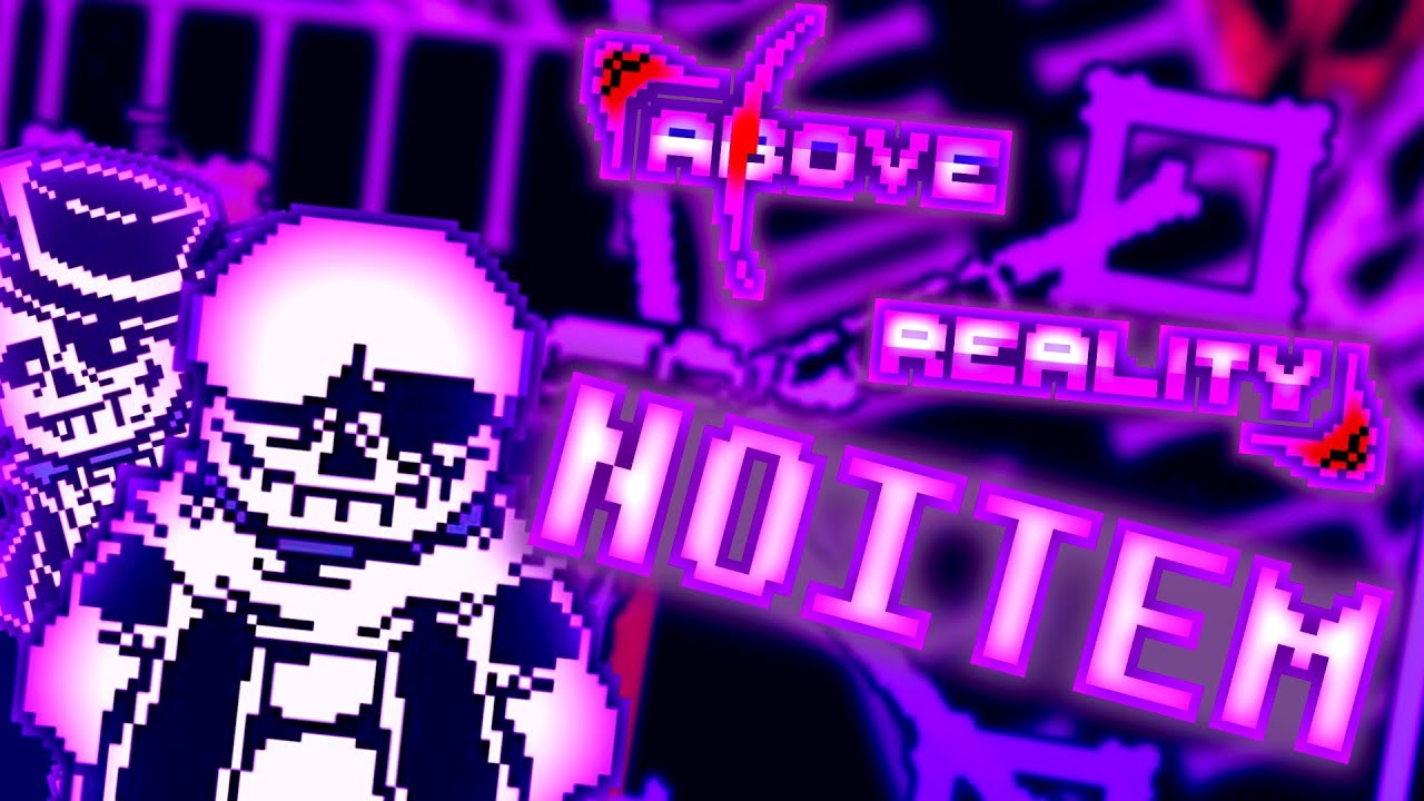 [NO ITEM] Above Reality Sans Fight Phase 1(NORMAL MODE) - YouTube