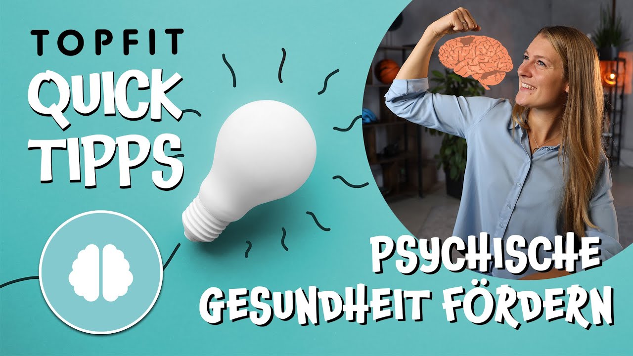 Psychische Gesundheit fördern | Tipps, um die mentale Gesundheit ...
