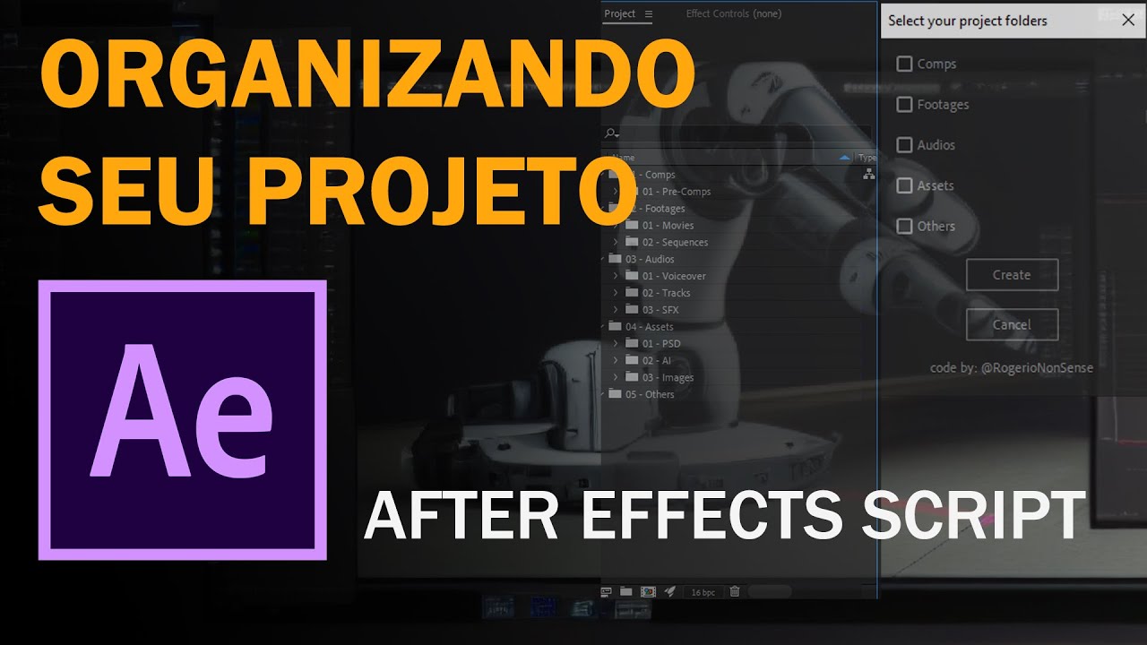 SCRIPT PARA ORGANIZAR SEUS PROJETOS NO AFTER EFFECTS (Mac e PC) - YouTube