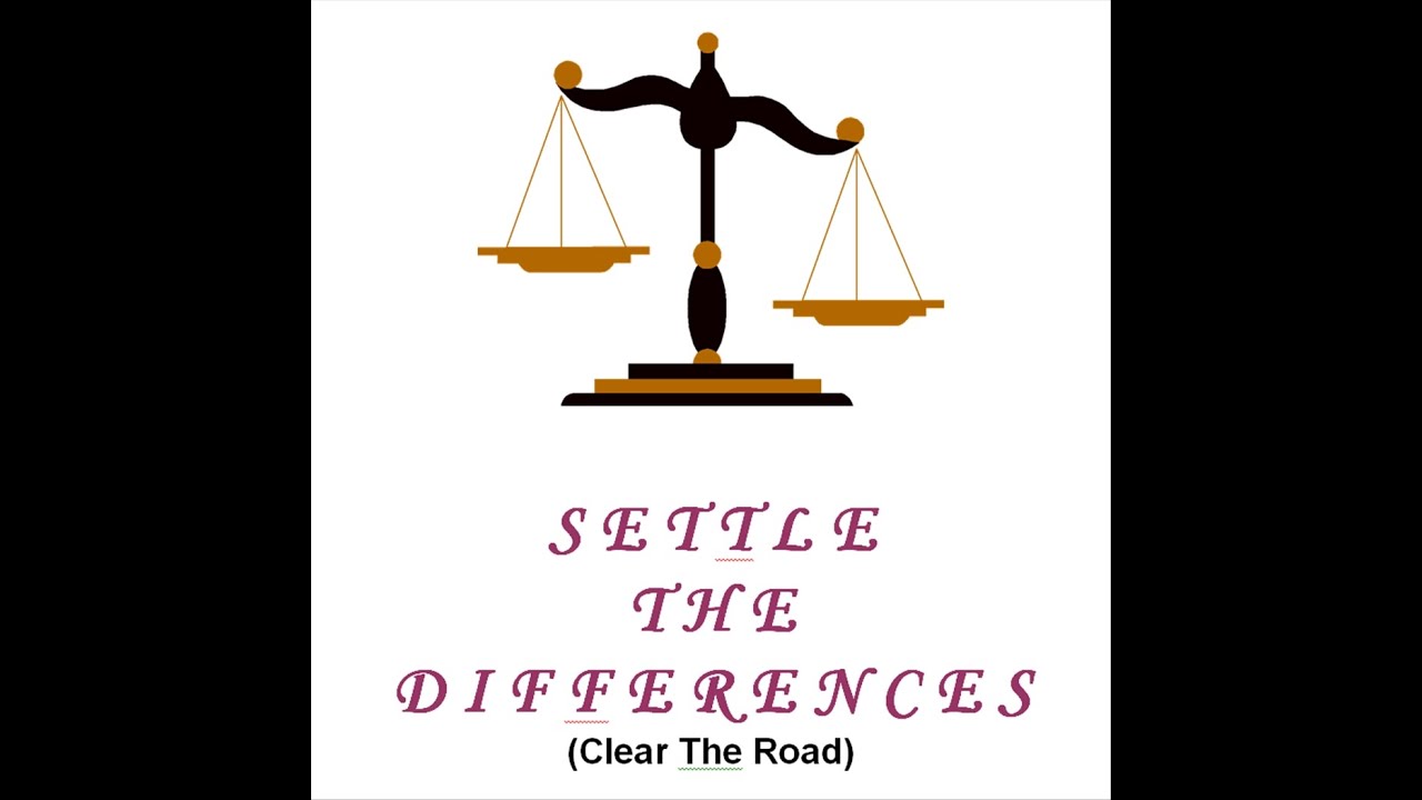 Settle The Differences - YouTube