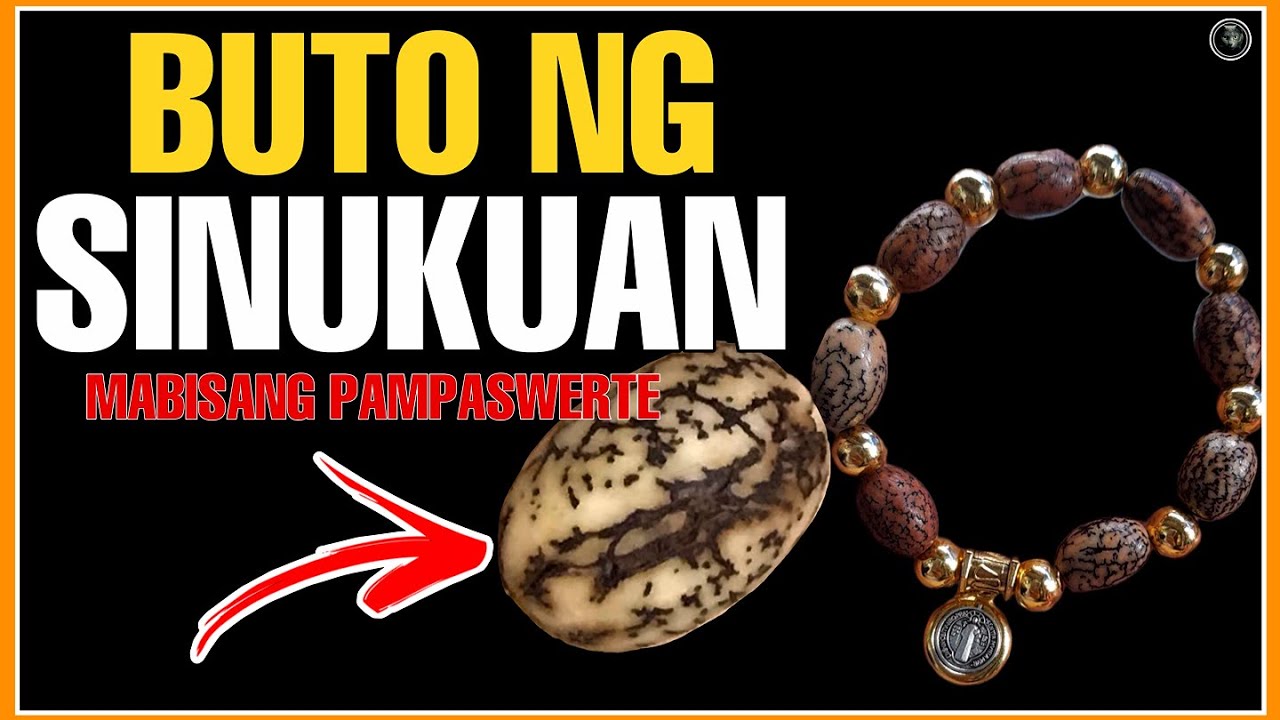 BUTO NG SINUKUAN ISANG MAINAM NA PAMPASWERTE AT PAMPROTEKSYON NA DAPAT ...