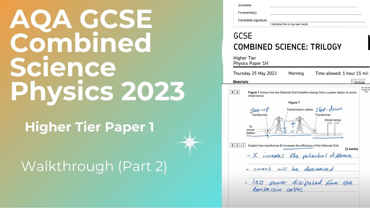 AQA GCSE Combined Higher Physics 2023 Paper 1 Walkthrough (Part 2) - YouTube