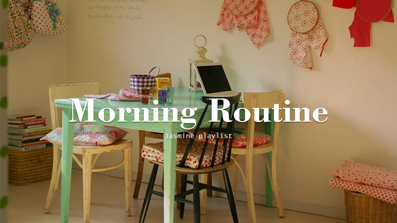 [Playlist] morning routine | acostic playlist made your day - YouTube