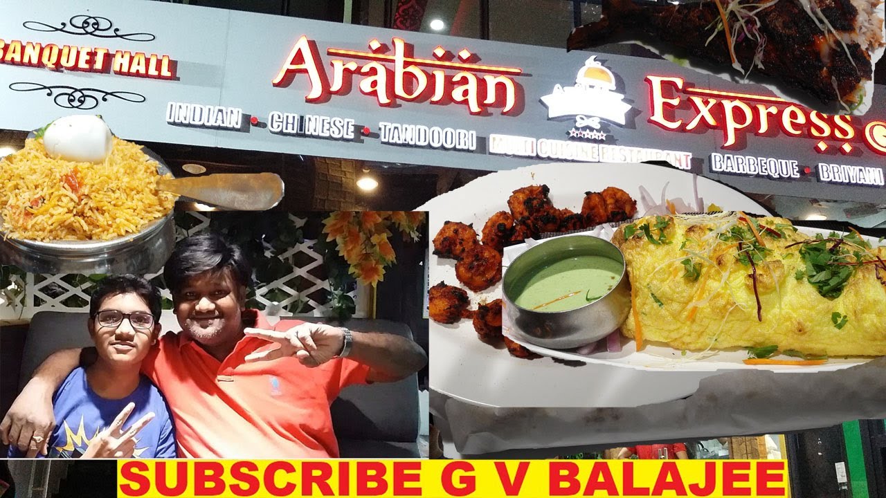 Arabian Express Garden|Multi Cuisine Restaurant |Peravallur|Near 70 ...