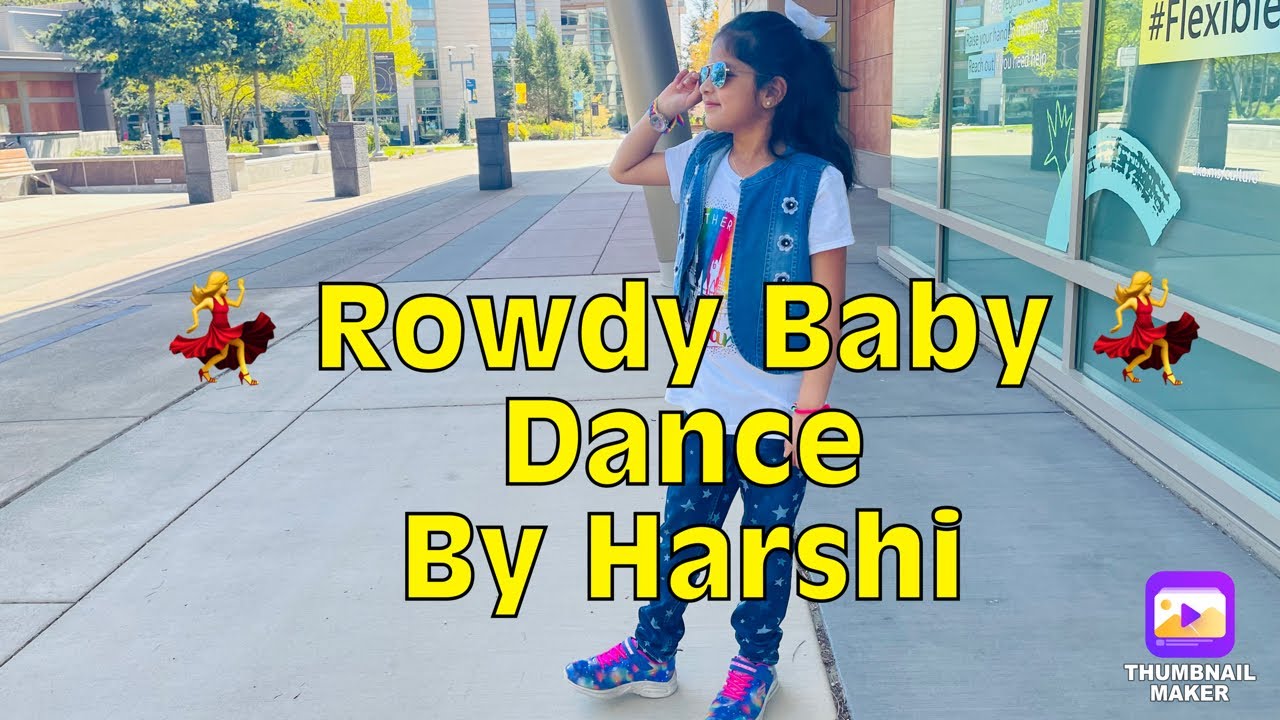 Rowdy Baby Dance by Harshi #dance #dhanush #saipallavi #rowdybaby - YouTube