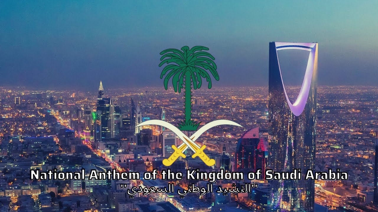 National Anthem of the Kingdom of Saudi Arabia - An-Našīd Al-Waṭanī As ...