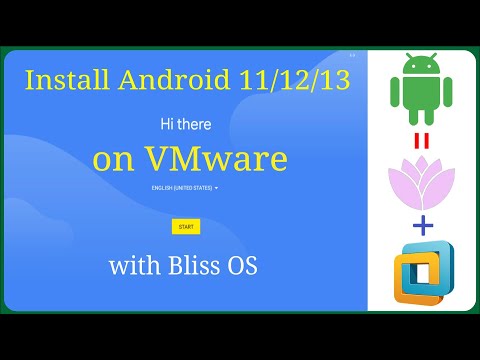 Install Android on VMware with Bliss OS – Android Experience on PC