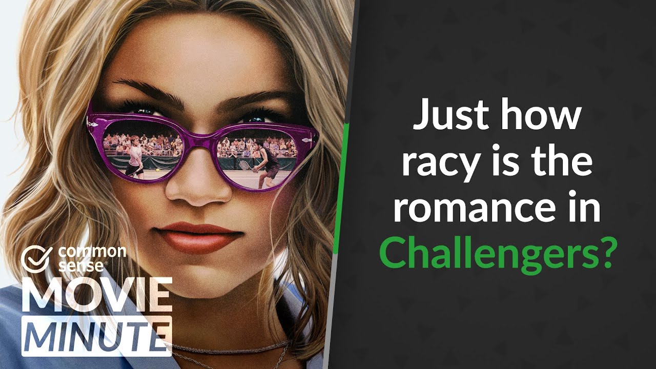 Just how racy is the romance in Challengers? | Common Sense Movie ...