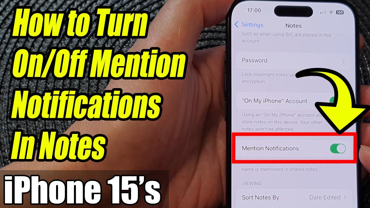 iPhone 15/15 Pro Max: How to Turn On/Off Mention Notifications In Notes ...