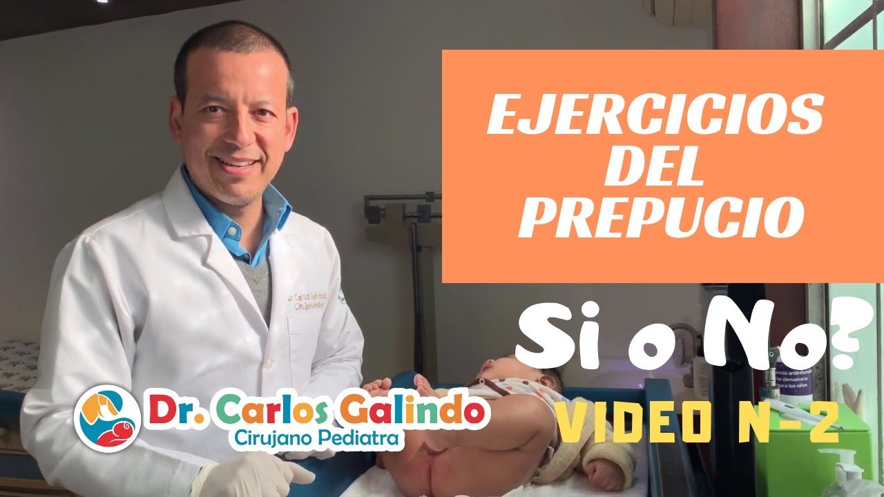 EJERCICIOS DEL PREPUCIO, SON NECESARIOS? - YouTube
