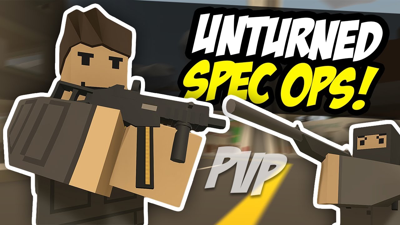 SPEC OPS WARFARE - Unturned PVP | Intense Action! (Spec Ops Roleplay ...