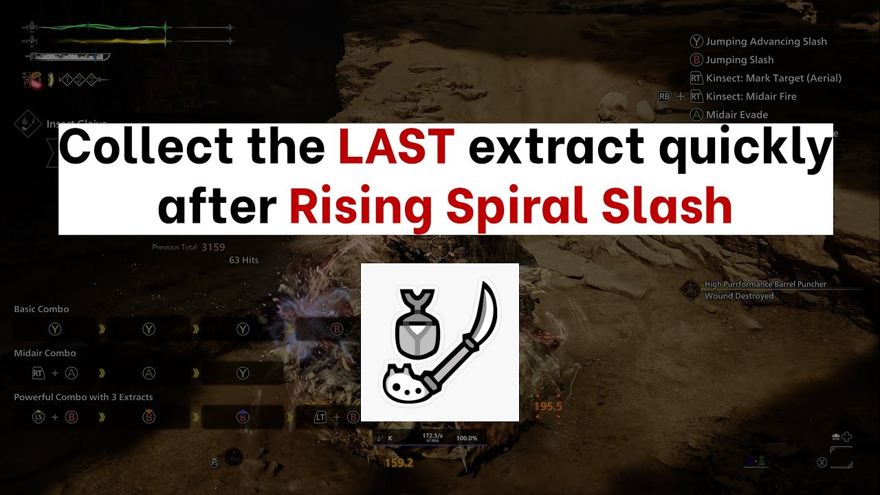 How to quickly collect the LAST extract after a Rising Spiral Slash ...