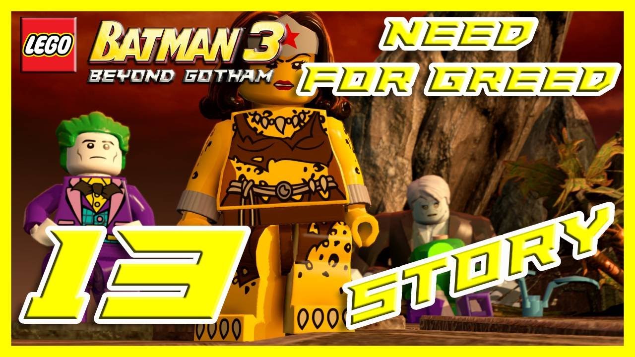 LEGO Batman 3 Part 13 - Need For Greed (STORY) - YouTube