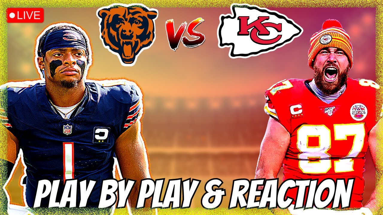 Chicago Bears vs Kansas City Chiefs | Live Play by Play & Reaction ...