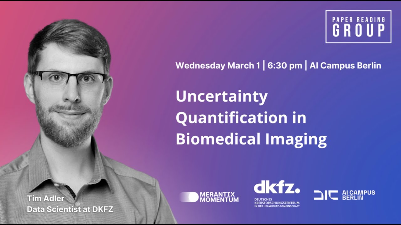 Paper Reading Group - Uncertainty Quantification in Biomedical Imaging - YouTube