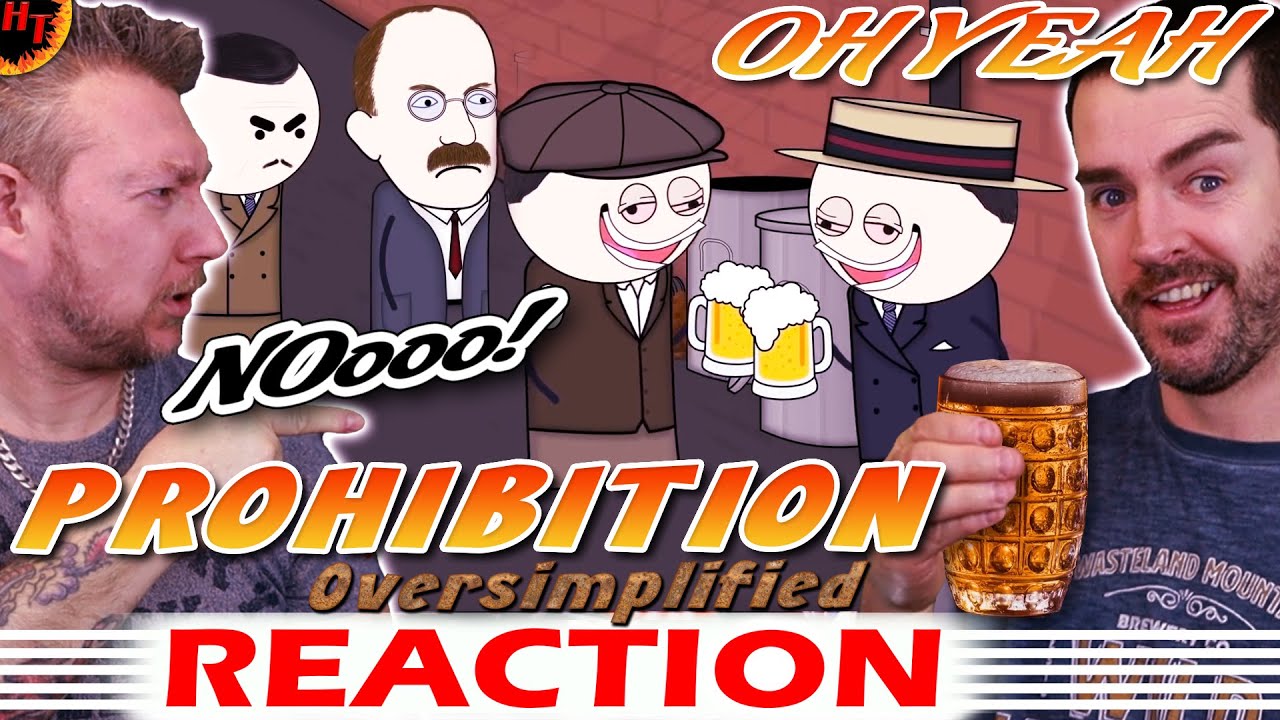''Prohibition'' - OverSimplified REACTION - YouTube