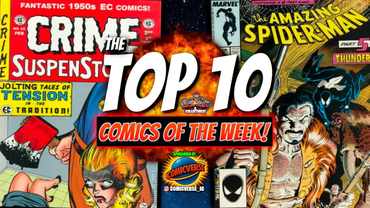 These Comics Are Really Heating Up! 💎 Top 10 Comics of the Week! - YouTube