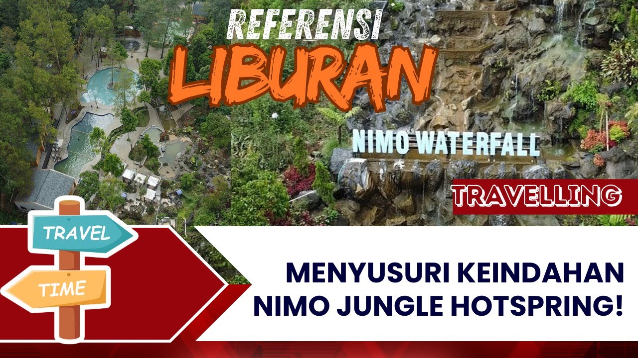Wisata Baru di Ciwidey: Menyusuri Keindahan Nimo Jungle Hotspring ...