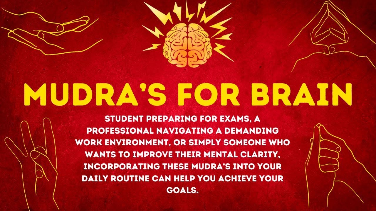 Mudra’s for brain to increasing concentration | focus | sharpness ...