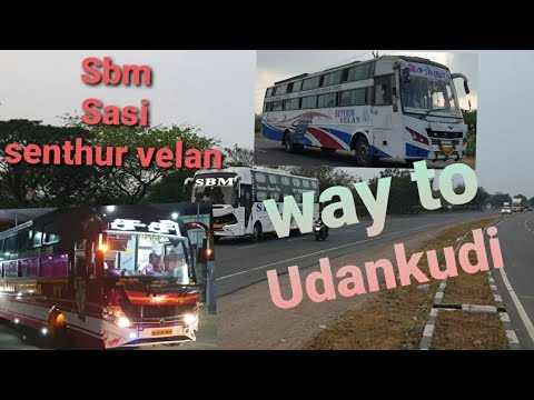 Senthur velan Sasi Travels And Sbm Travels Arriving Udangudi - YouTube