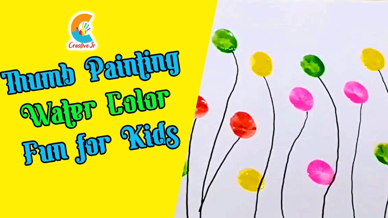 Thumb Painting for Kids | WaterColor Fun Activity for Kids| Ballon ...