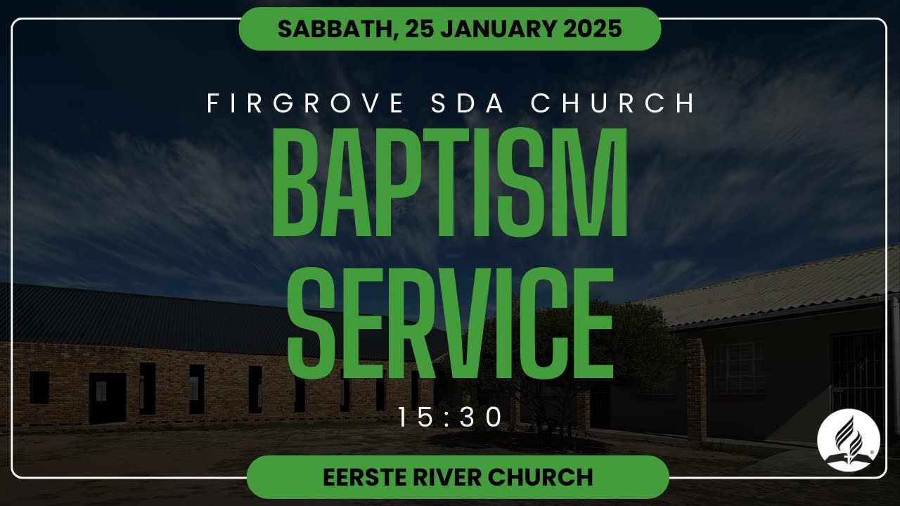 Firgrove SDA Church Baptism Service, Eerste Rivier Church - YouTube