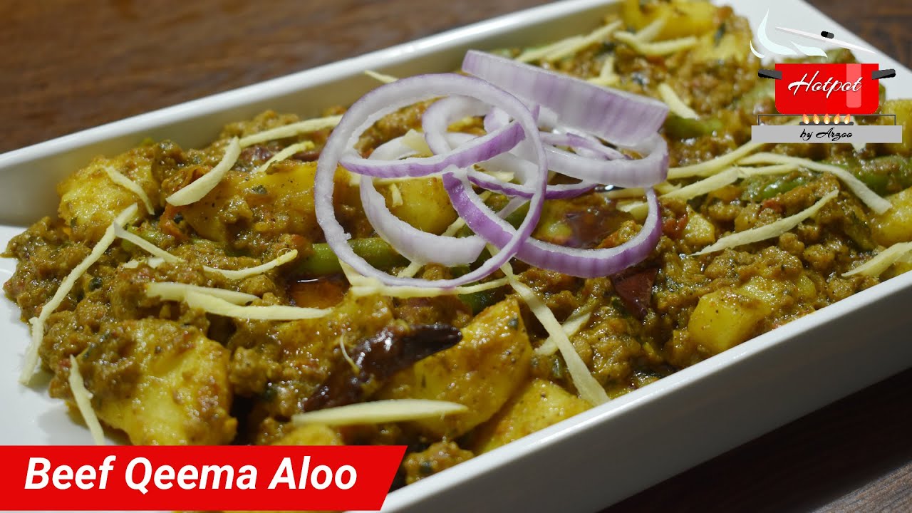 Beef Qeema Aloo Recipe | Hotpot by Arzoo - YouTube