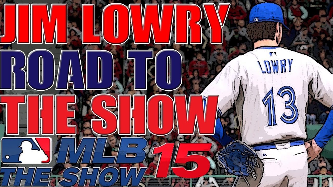 MLB 15 The Show: Jim Lowry (SP) Road to the Show - Dominating the AL ...