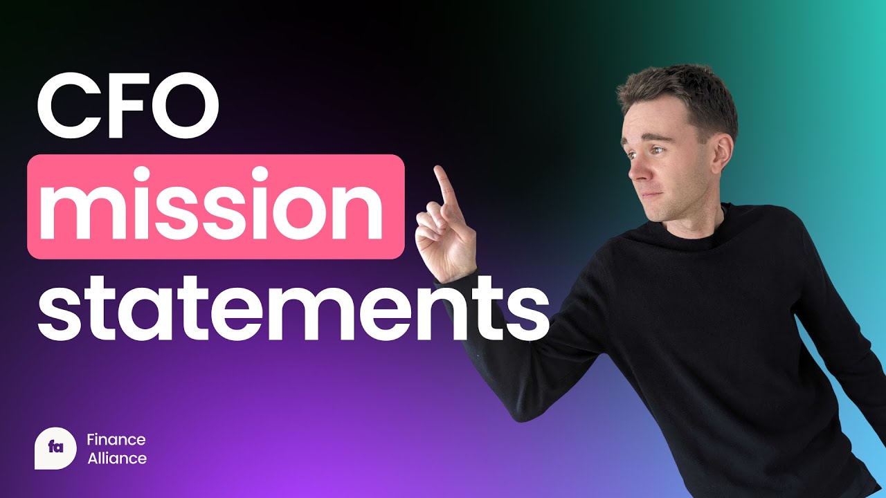How to build instant credibility as a CFO with a powerful mission and ...