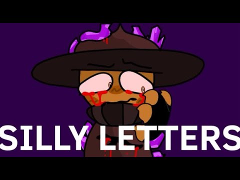 SILLY LETTERS Ft- Expunged - YouTube