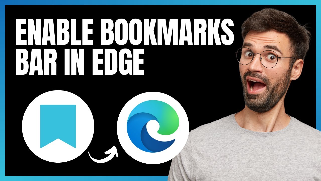 How To Enable Bookmarks Favorites Bar In Edge Full Guide YouTube how-to-enable-bookmarks-favorites-bar-in-edge-full-guide-youtube
