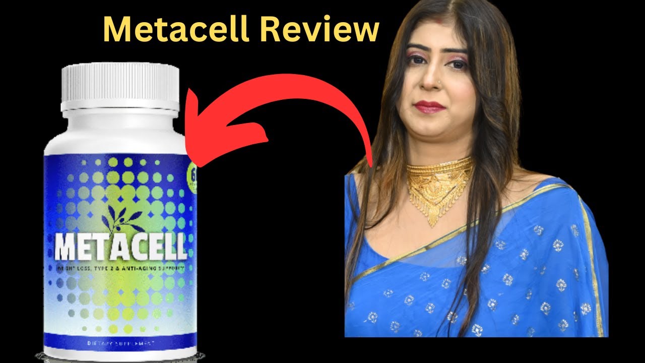Metacell Review || MetaCell Weight Loss Supplement Review || Metacell ...
