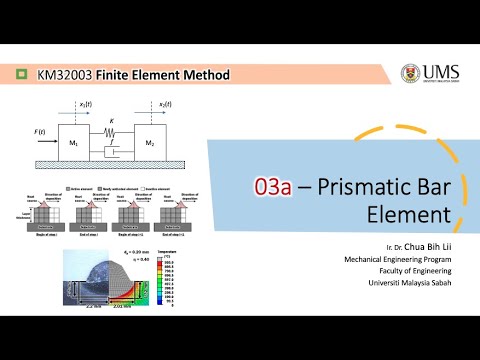 Lecture 03a - Prismatic Bar Element - YouTube