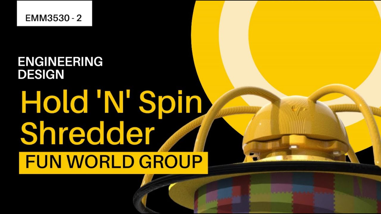 Marketing Video - Hold N Spin Shredder (EMM3530 - Engineering Design ...
