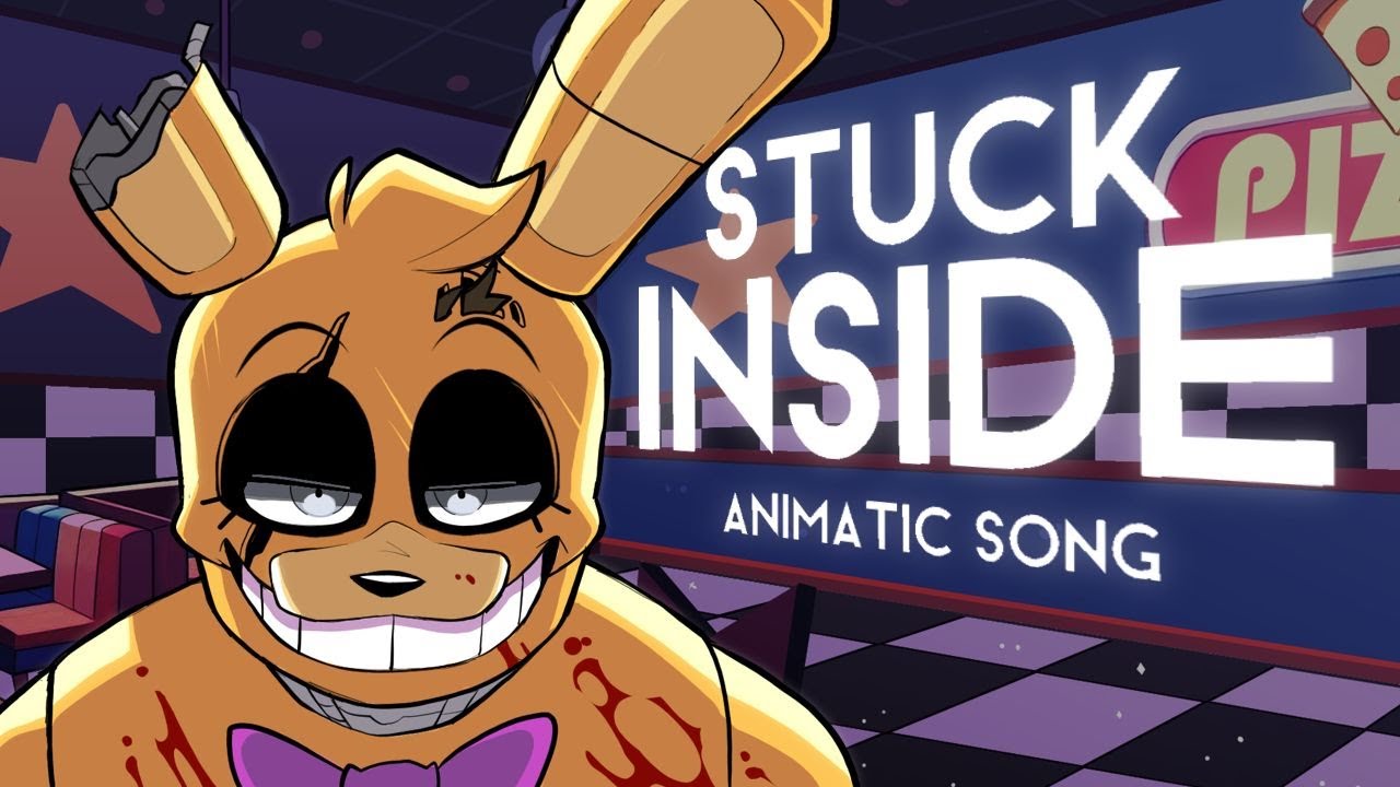 "STUCK INSIDE" - FNAF Vol. 2 | Animatic Song [PREVIEW] - YouTube