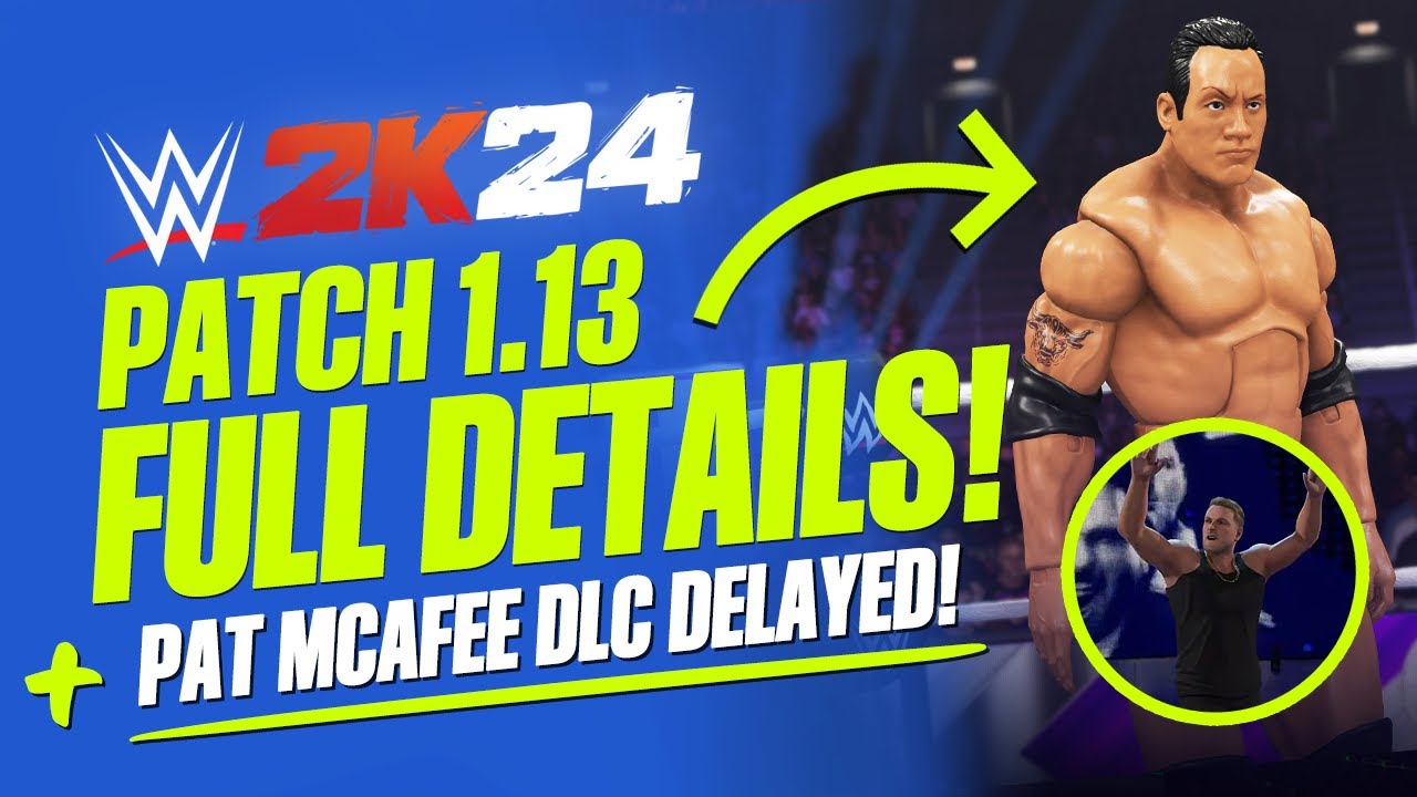 WWE 2K24 Patch 1.13: Full Details, DLC Delayed, New Unlockables, Patch ...