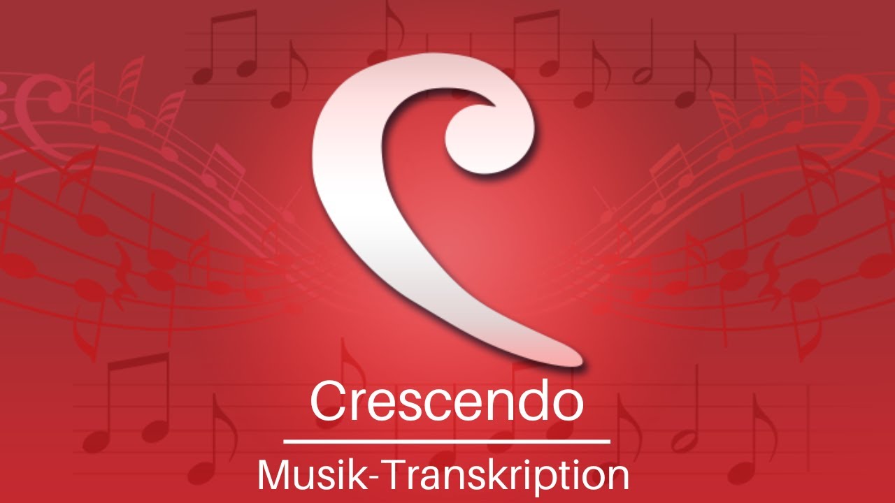 Musik- Transkription in Crescendo Musiknotation anwenden (So geht's ...