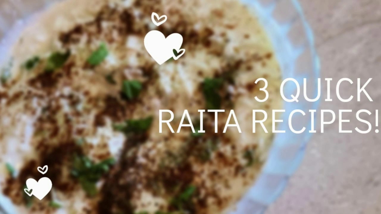 Restaurant Style Raita in 3 minutes | 3 Quick Delicious Raita Recipes ...