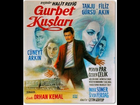 Halit Refiğ / Gurbet Kuşları