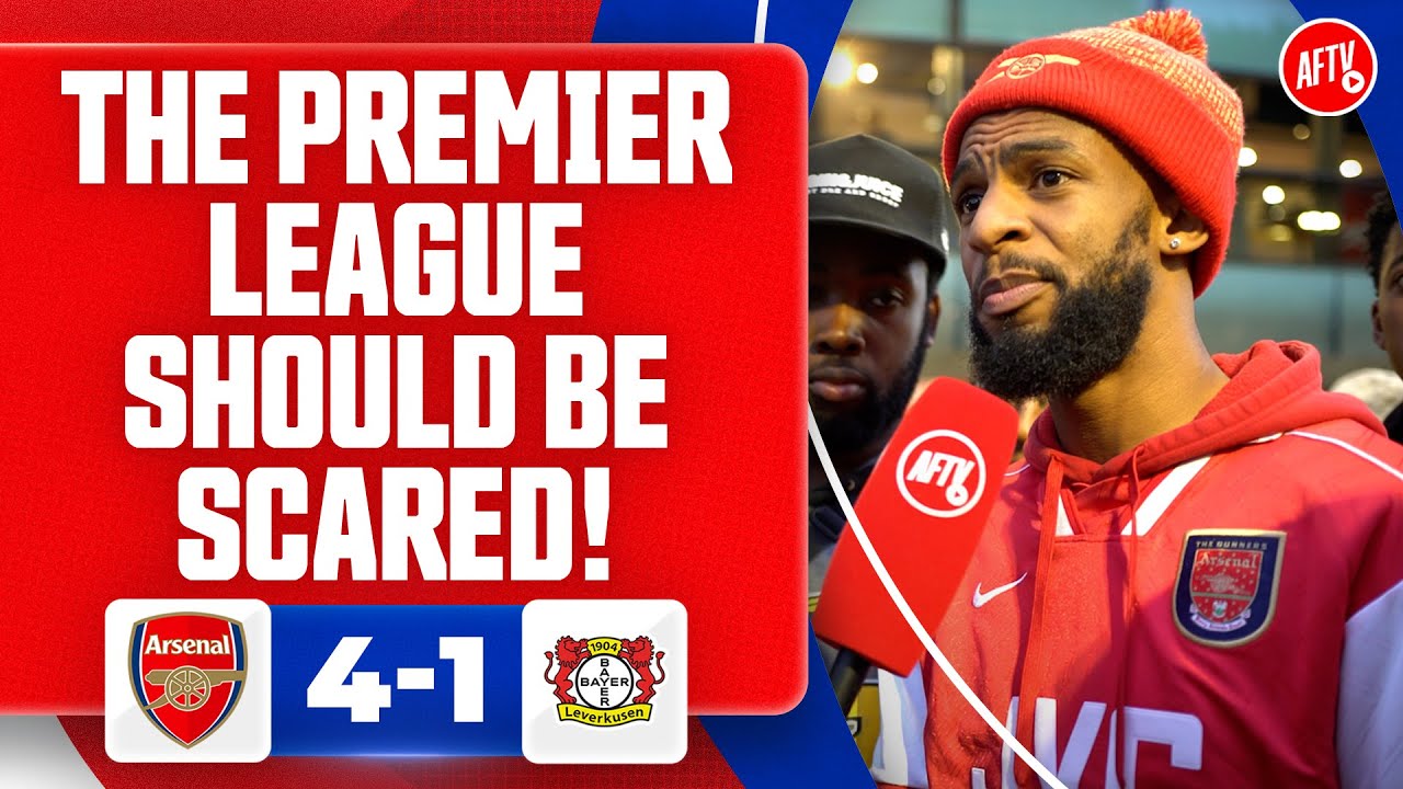 The Premier League Should Be Scared! (Liam) | Arsenal 4-1 Bayer ...