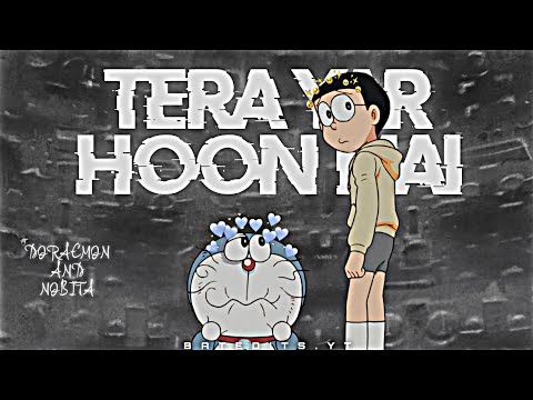 Tera Yar Hon Mai 🥺 || Ft. Doraemon And Nobita's Friendship ❤️🙂 || Doraemon Status 😍