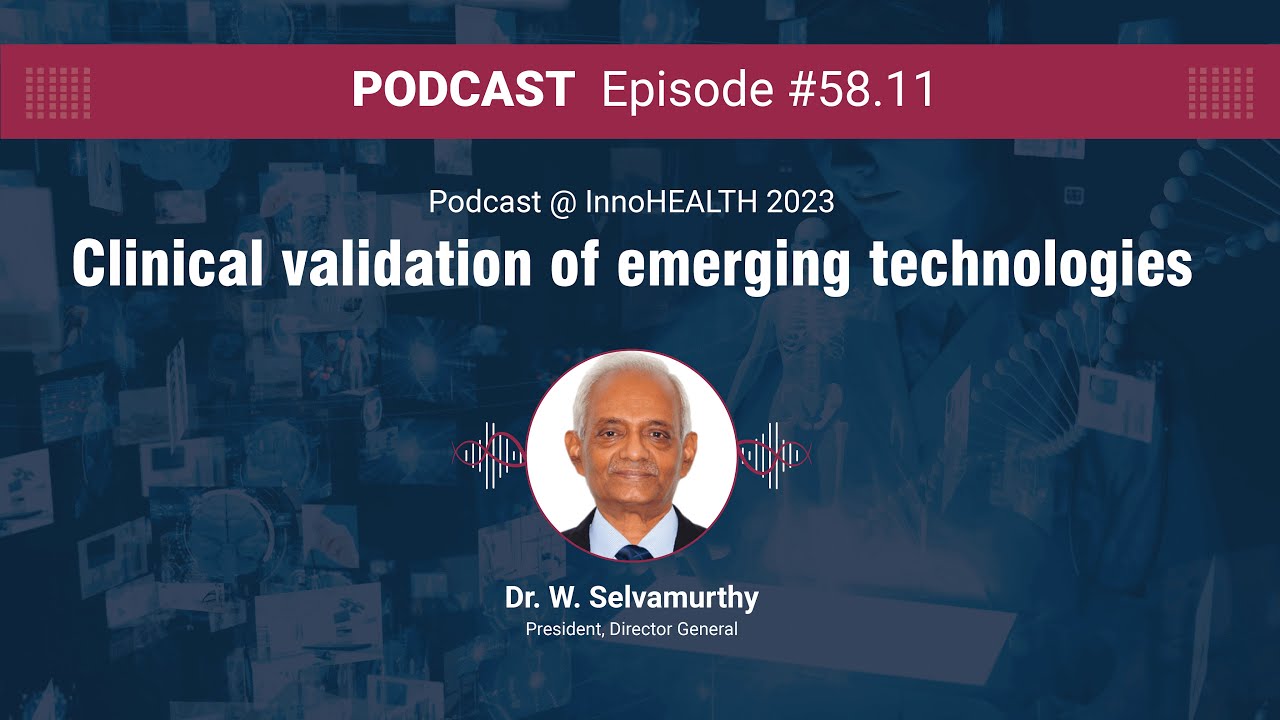 Ep # 58.11 - Dr. W Selvamurthy Reveals Top Healthcare Innovations ...