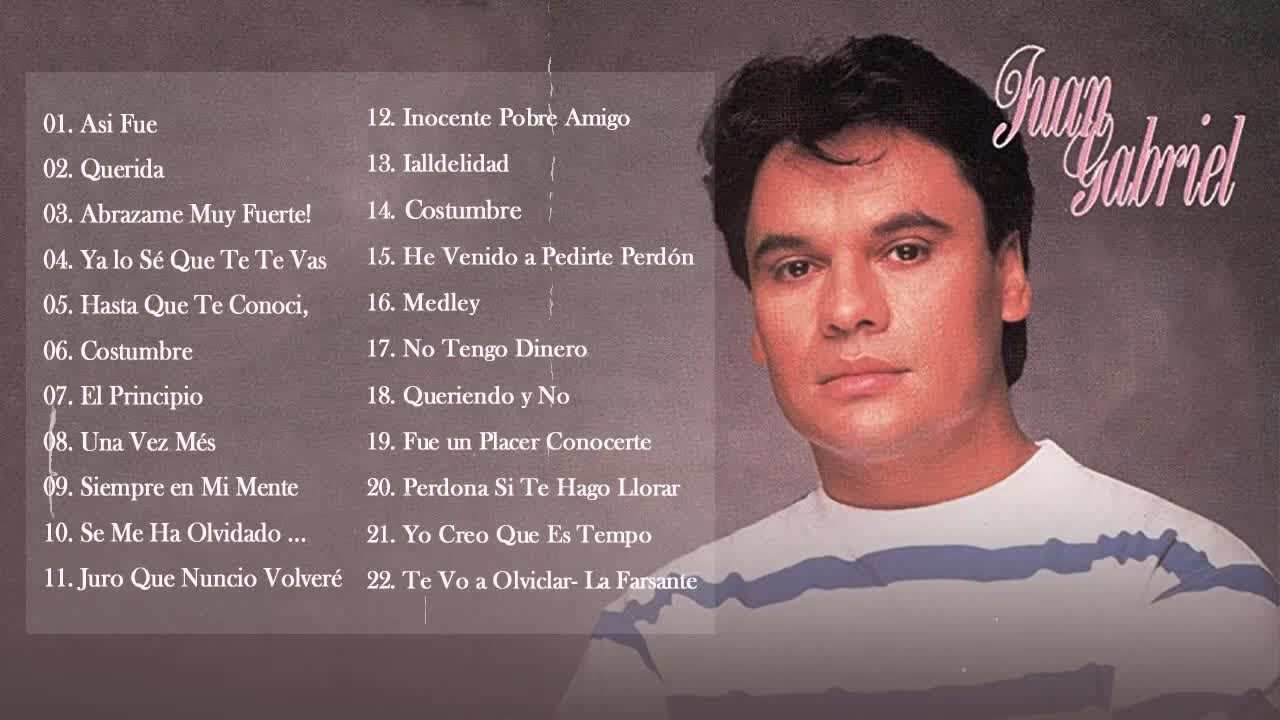 JUAN GABRIEL SUS GRANDES EXITÓS ROMÁNTICOS - JUAN GABRIEL ÉXITOS MIX ...