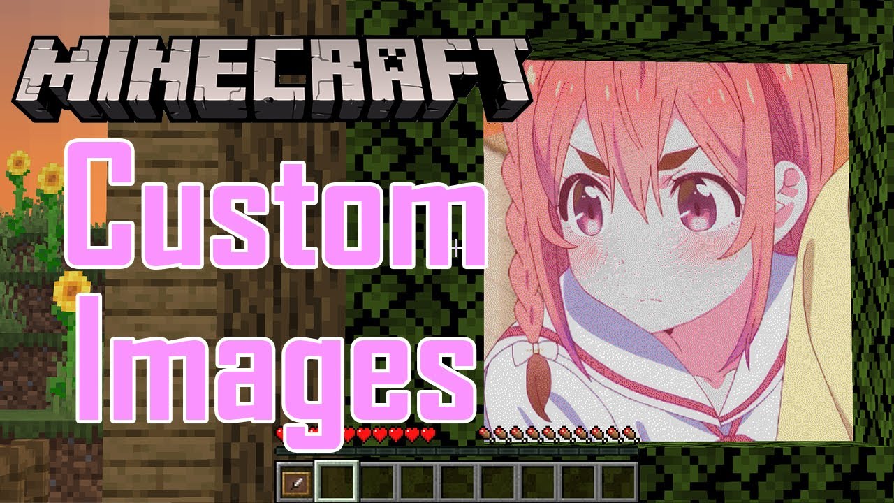 How to get custom images in Minecraft (1.17+ blocks added)! - YouTube